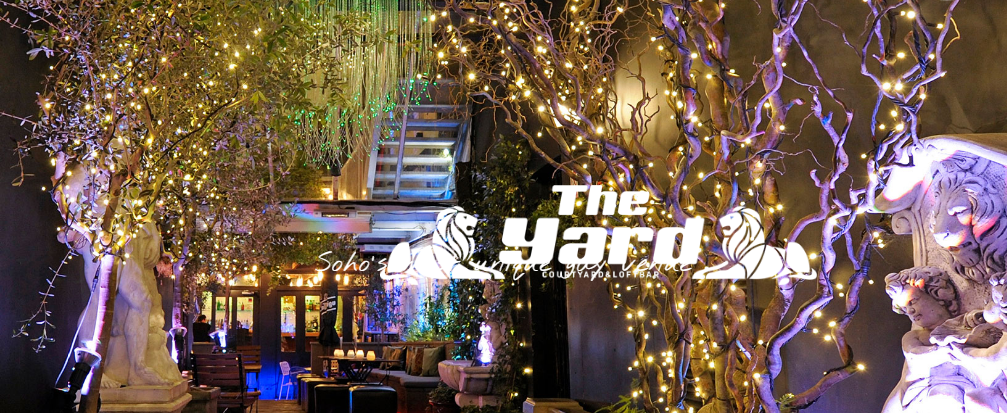 The Yard Soho · Soho | Licklist