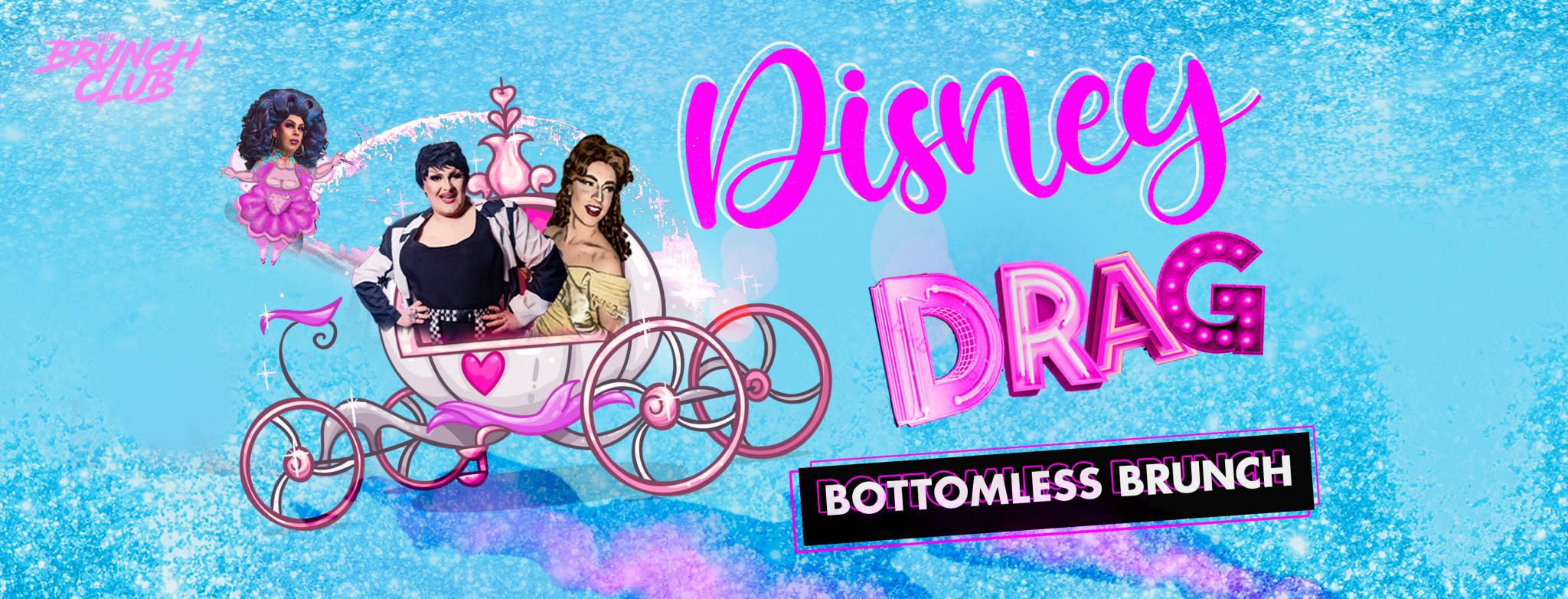 The Disney Drag Bottomless Brunch – Leeds | The Brunch Club