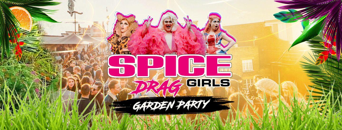 SPICE GIRLS DRAG Summer Garden Party – Cheltenham | The Brunch Club