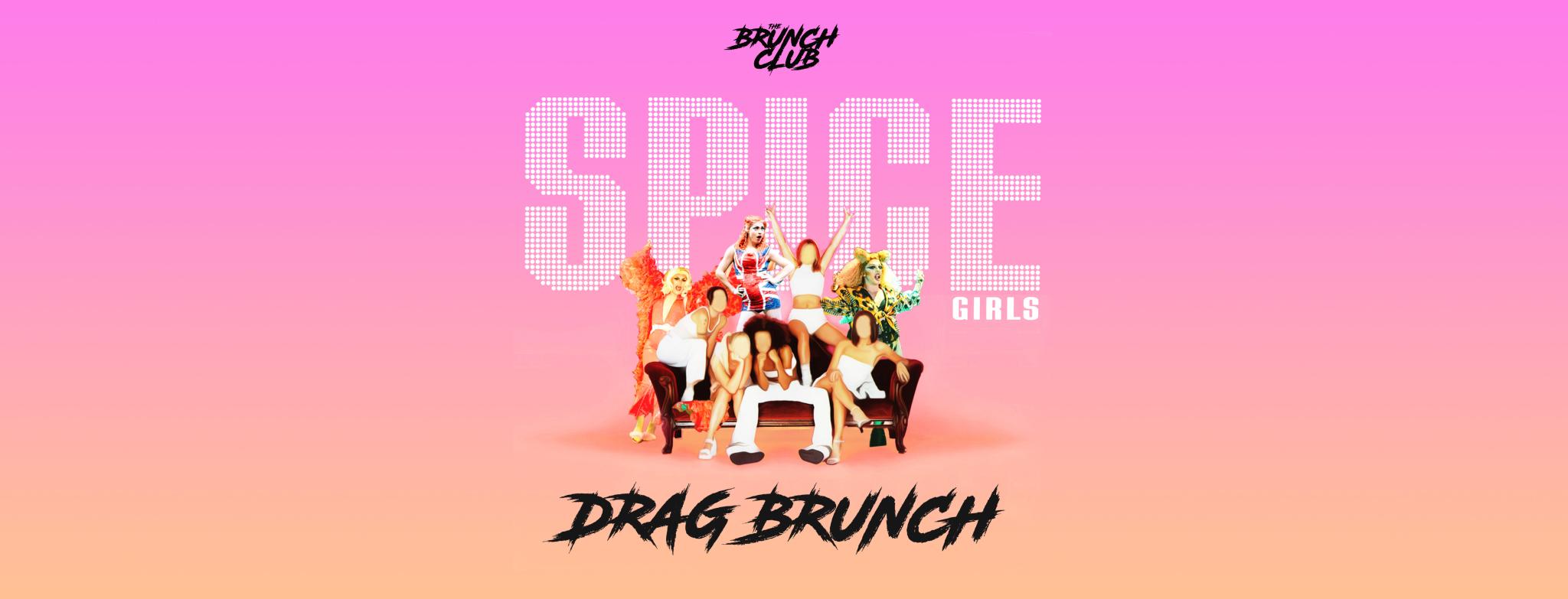 Spice Girls Drag Bottomless Brunch – Leeds | The Brunch Club Spice Girls Drag Bottomless Brunch – Leeds | The Brunch Club